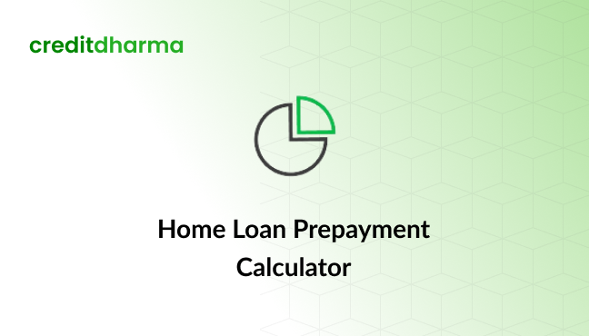 Home Loan Pre Payment Calculator - Save Money on Prepayment