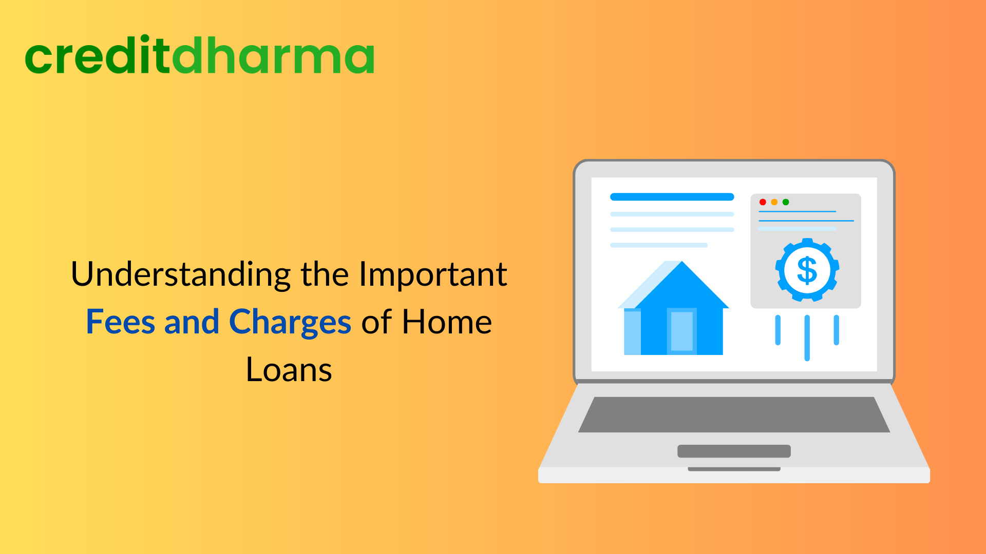 A Guide to Home Loan Charges and Fees