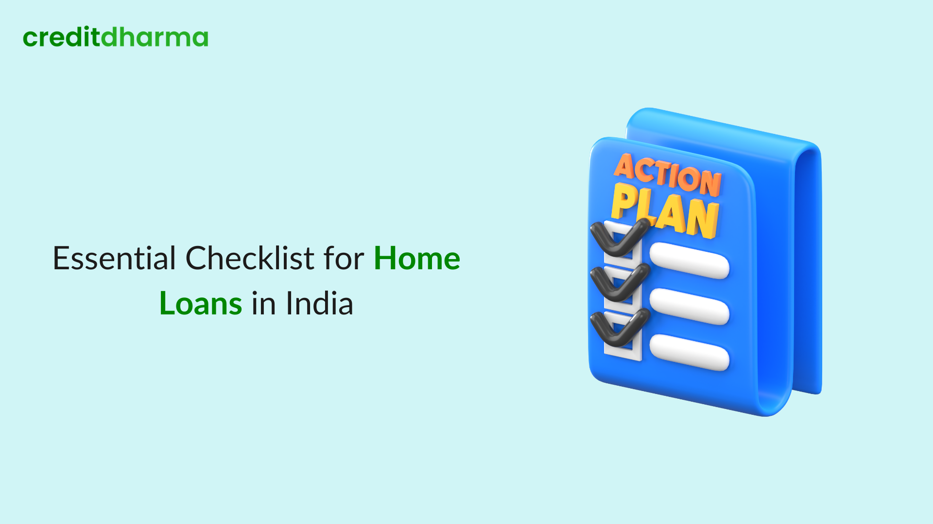 Home Loan Checklist 2025: Buy a Home in India Guide