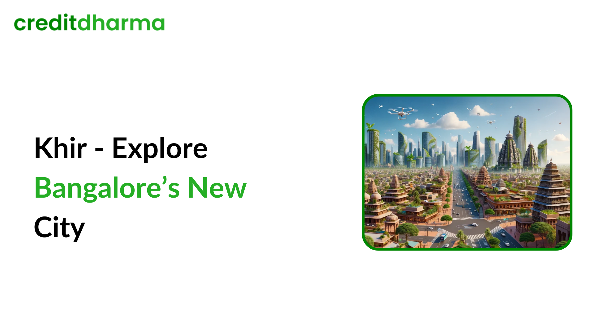 KWIN City Bangalore: Location, Plot Prices & Investment Details (2025 Update)