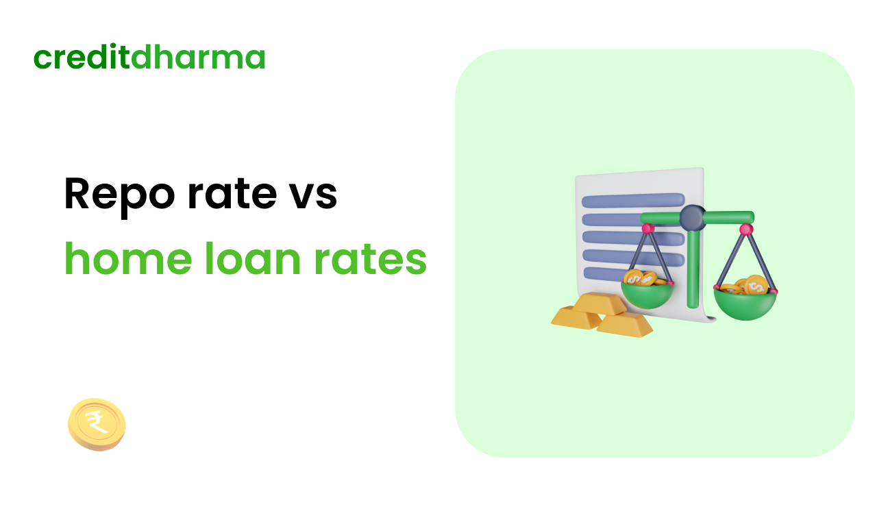 Repo Rate vs. Home Loan Rates: Key Differences - Credit Dharma