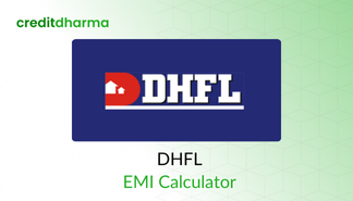 DHFL Home Loan EMI Calculator - Credit Dharma
