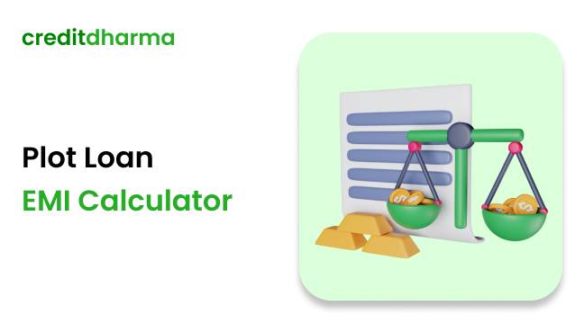 Plot Loan EMI Calculator – Quick EMI Calculation