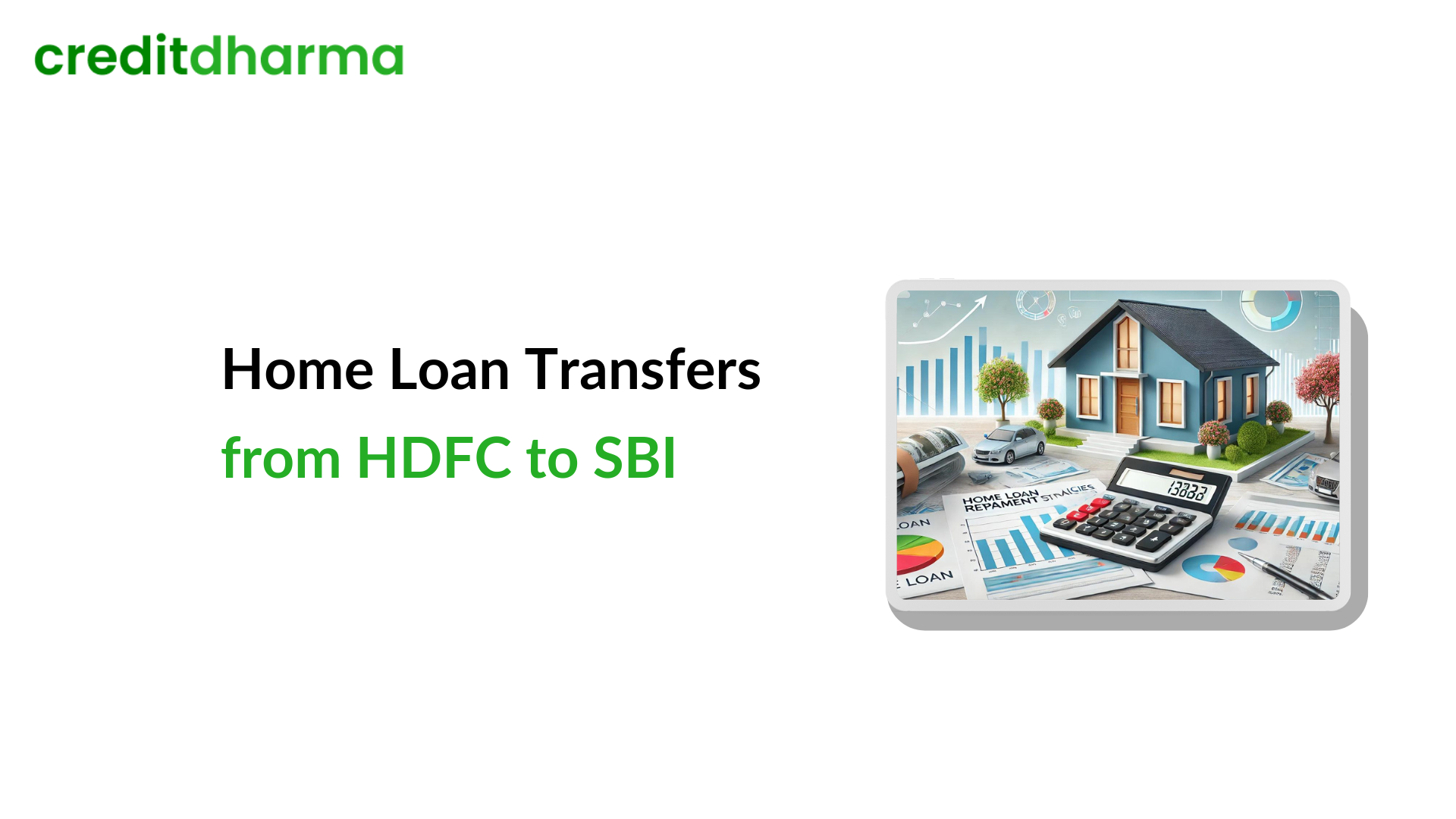 HDFC to SBI Home Loan Balance Transfer Process
