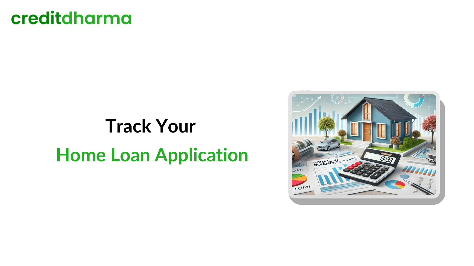 How To Track Your Home Loan Application Status Easily