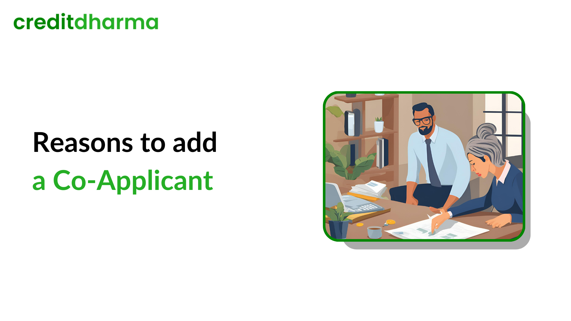 Why Should You Add a Co-Applicant to Your Home Loan?