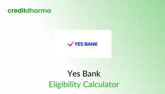 Yes Bank Home Loan Eligibility Calculator - Credit Dharma