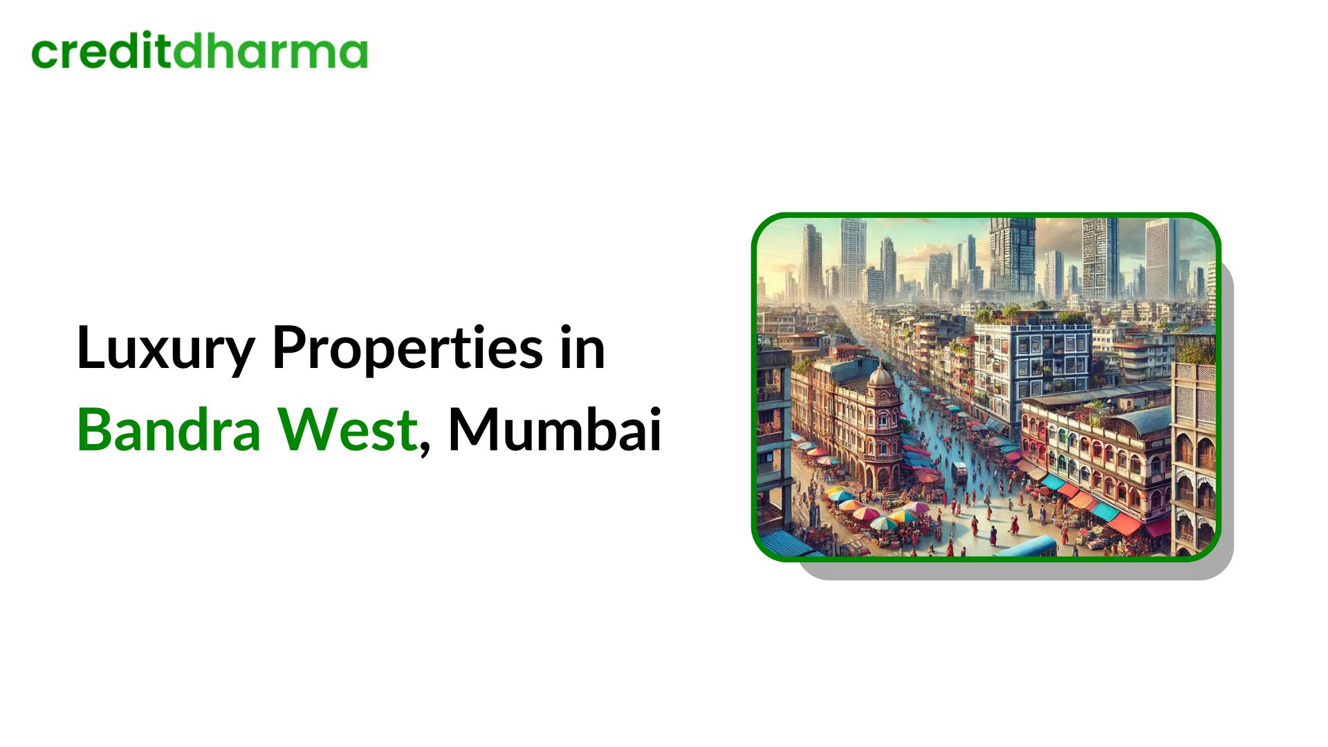 Luxury houses in Bandra West