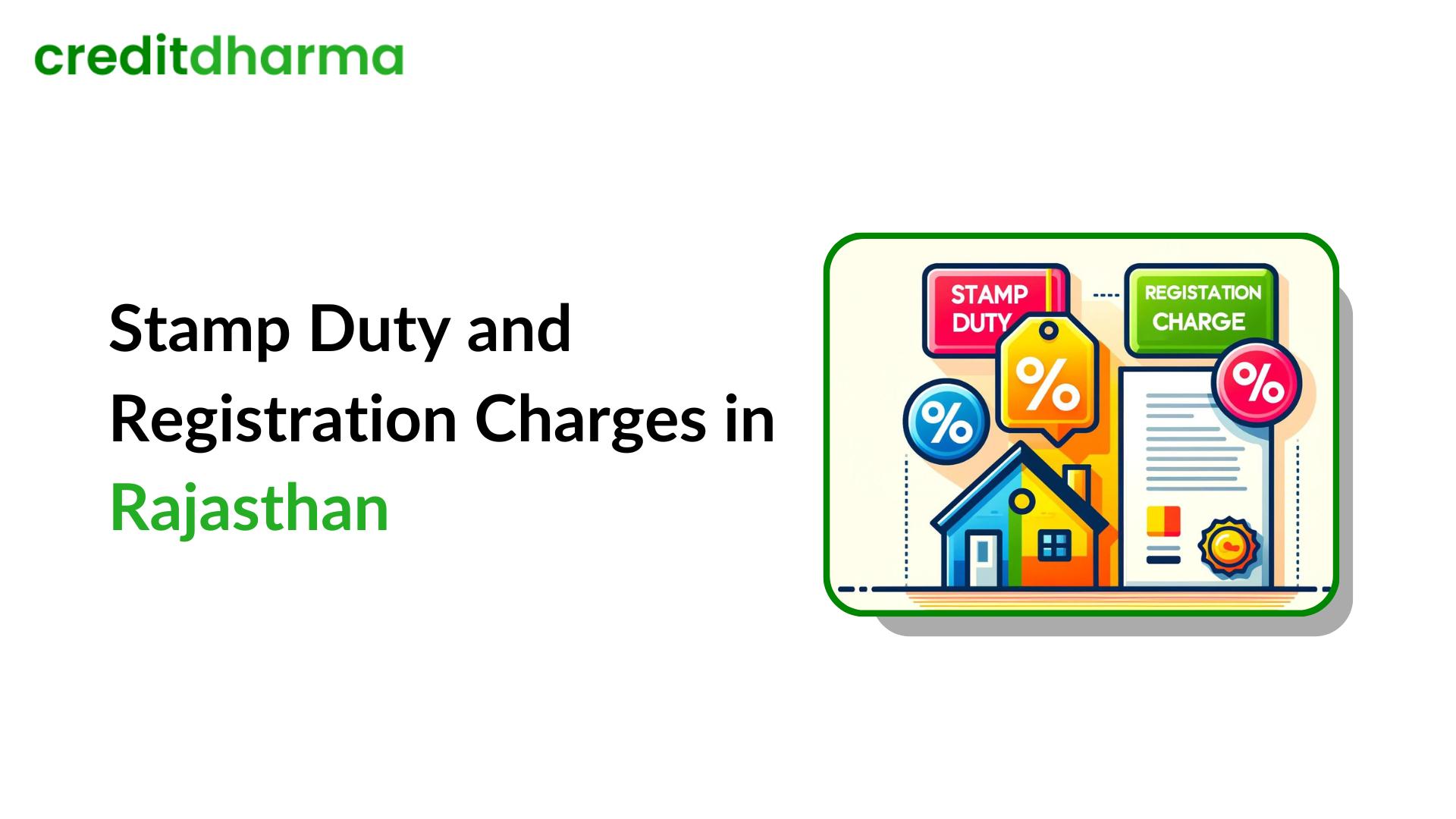 Stamp Duty and Registration Charges in Rajasthan 2025