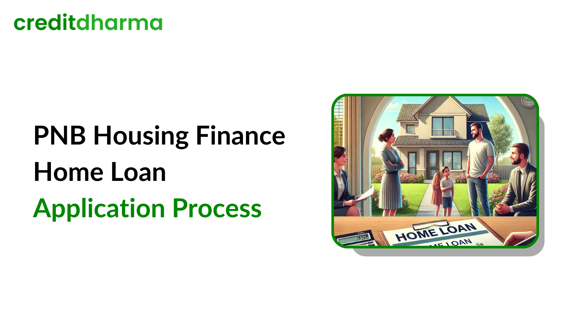 PNB Home Loan 2025 I Apply Online, Rates & Eligibility