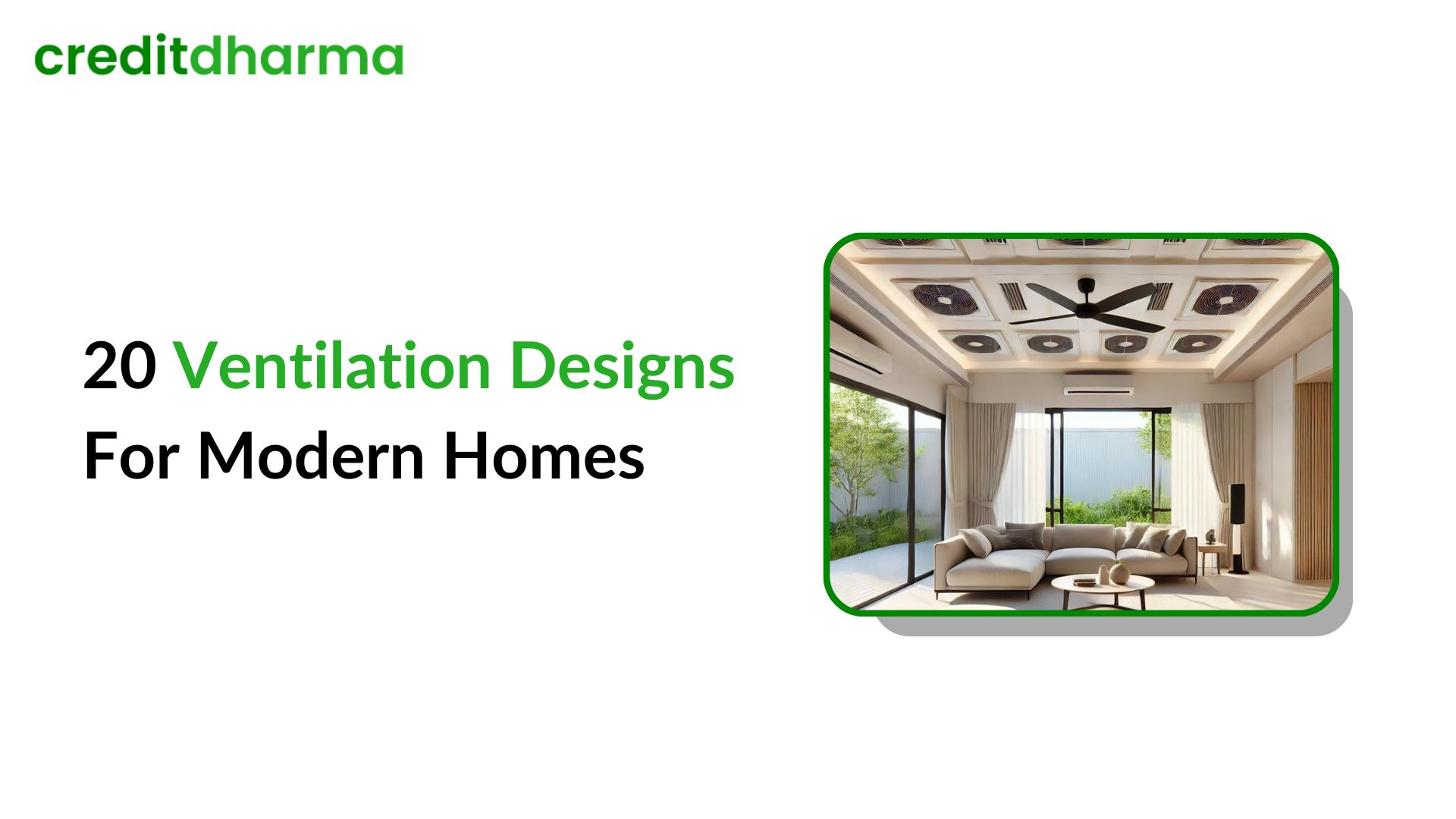 Modern House Ventilation Designs: 20 Innovative Ideas for Homes