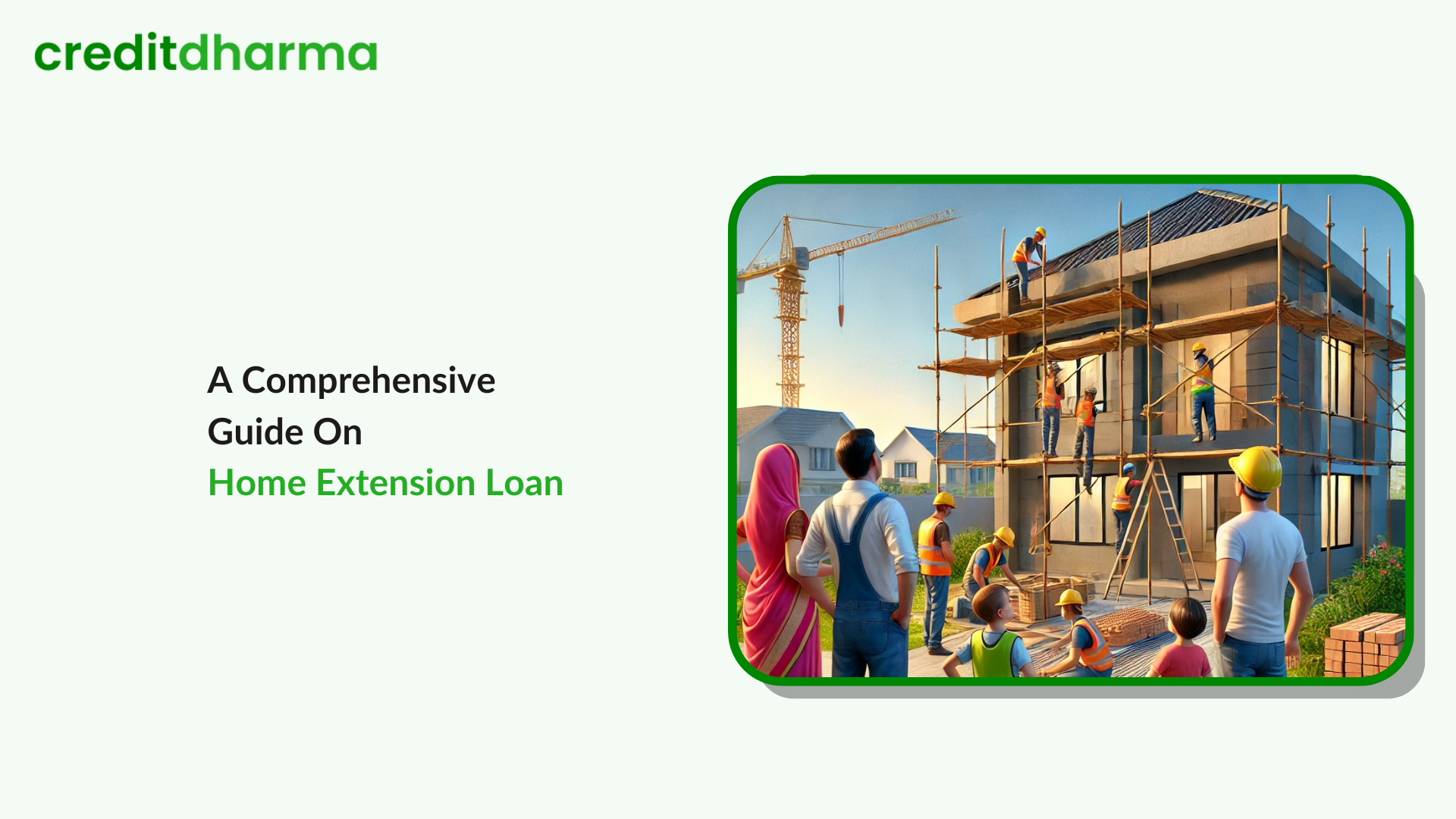Home Extension Loan Starting at 8.75% p.a.