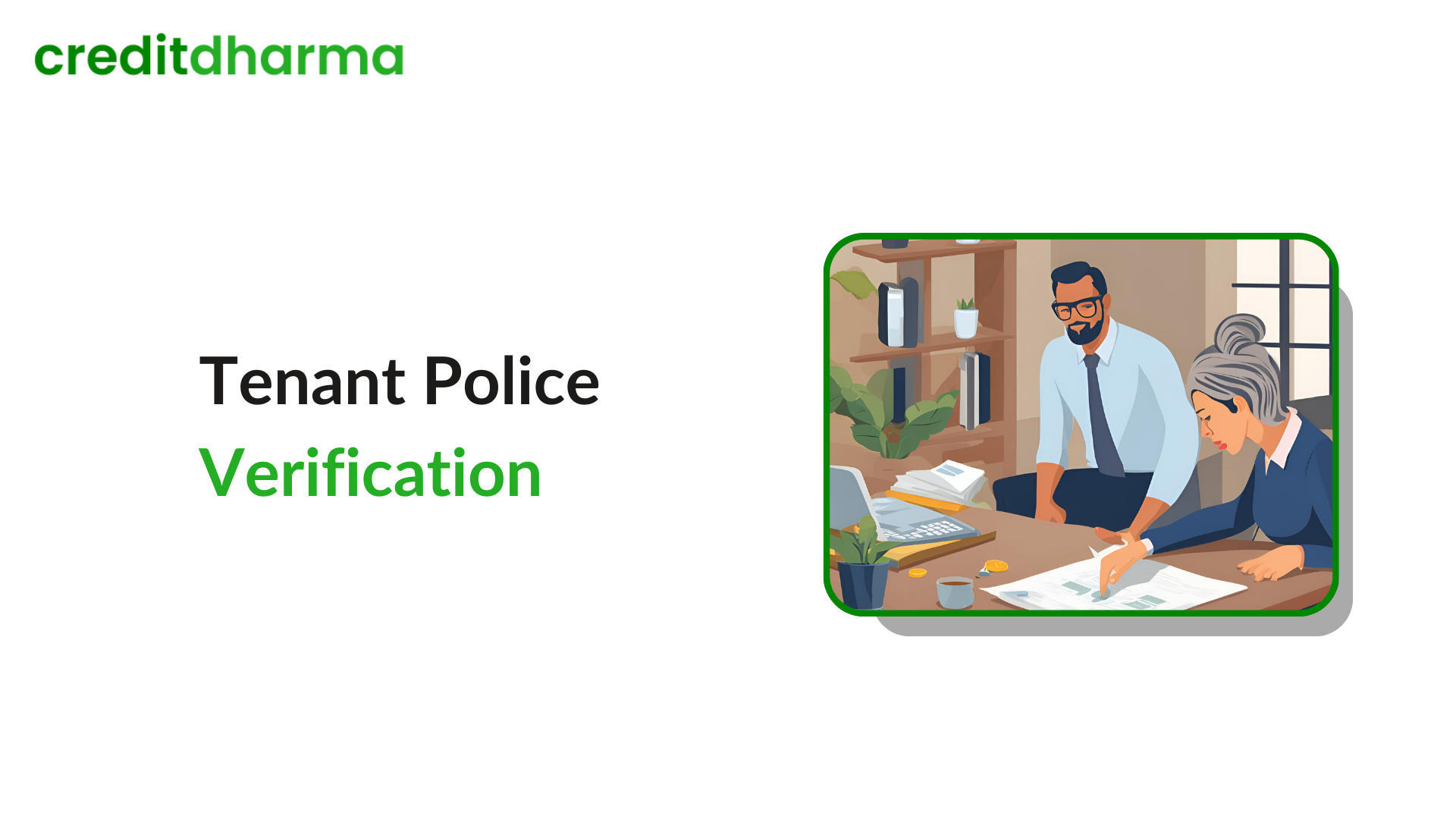 Why Is Tenant Police Verification Essential for Safe Renting?