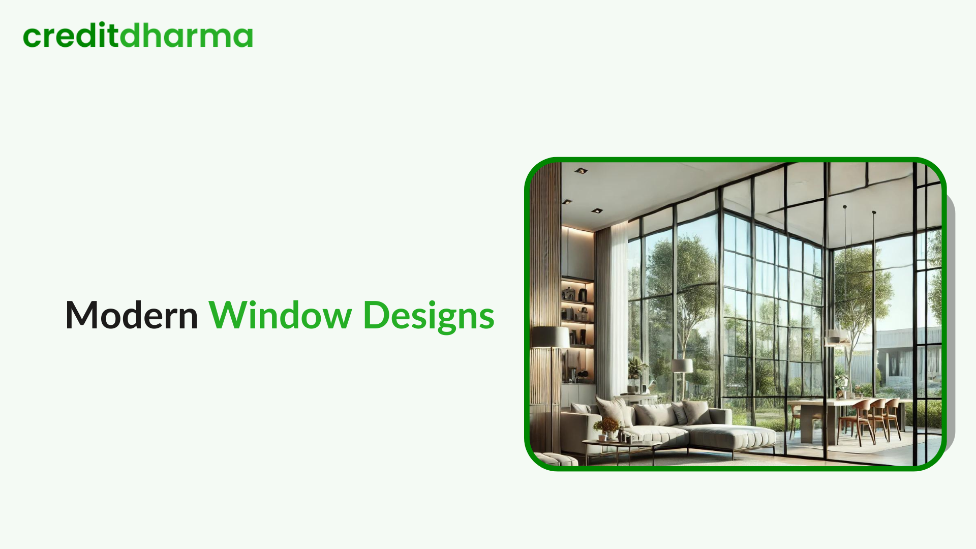 Top 10 Modern Window Designs to Transform Your Home
