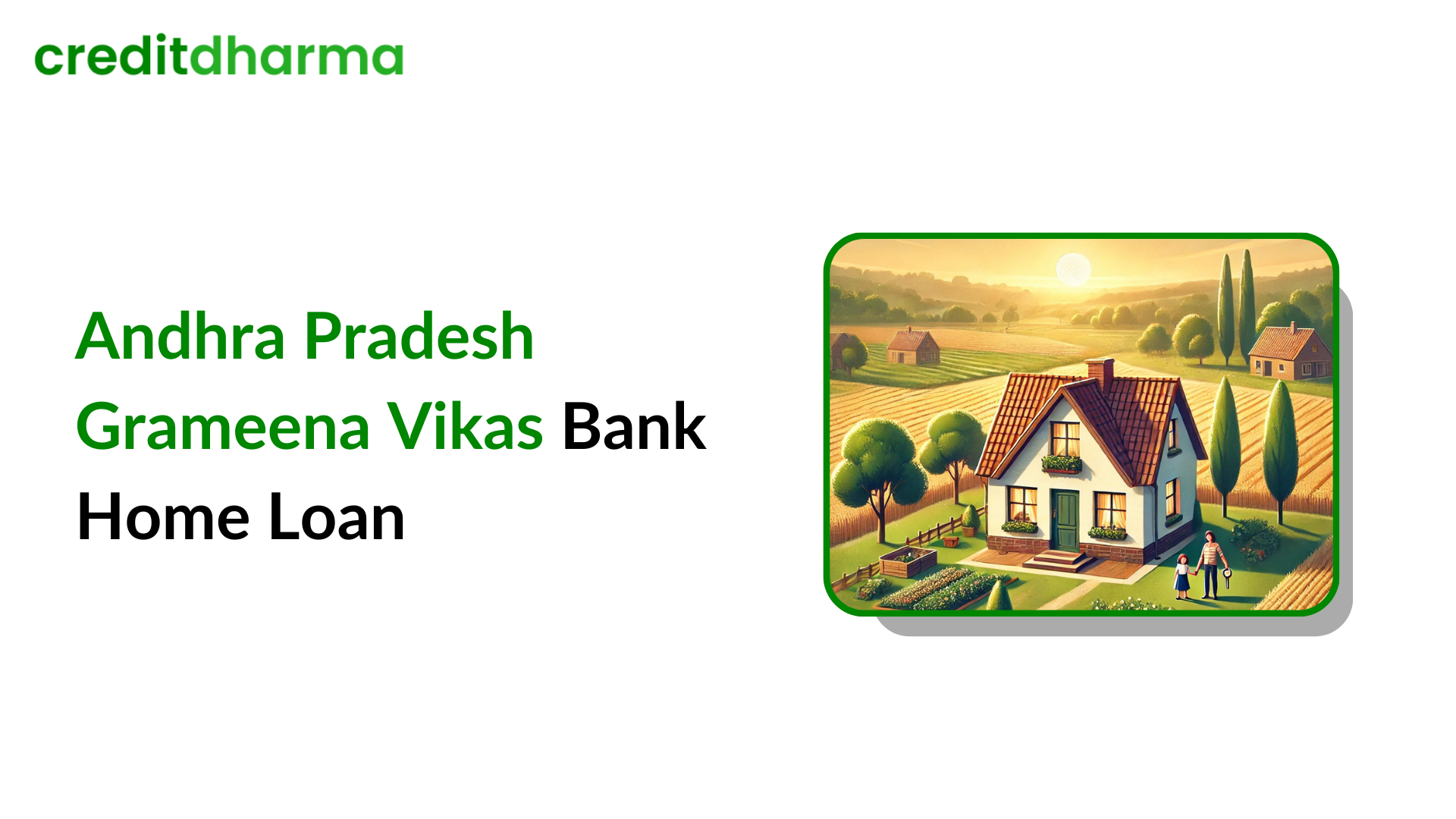 APGVB Bank Home Loan | Low Interest Rates & Flexible Terms