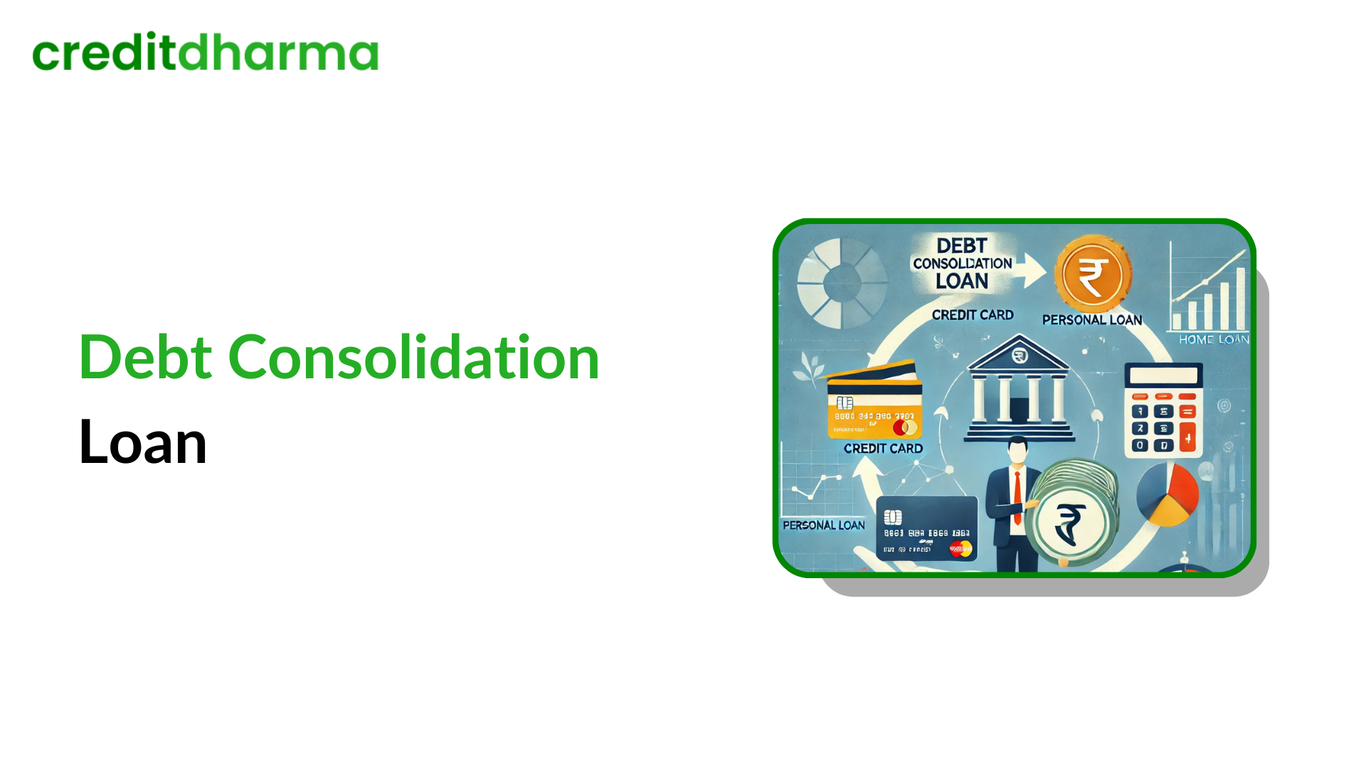 Debt Consolidation Loan
