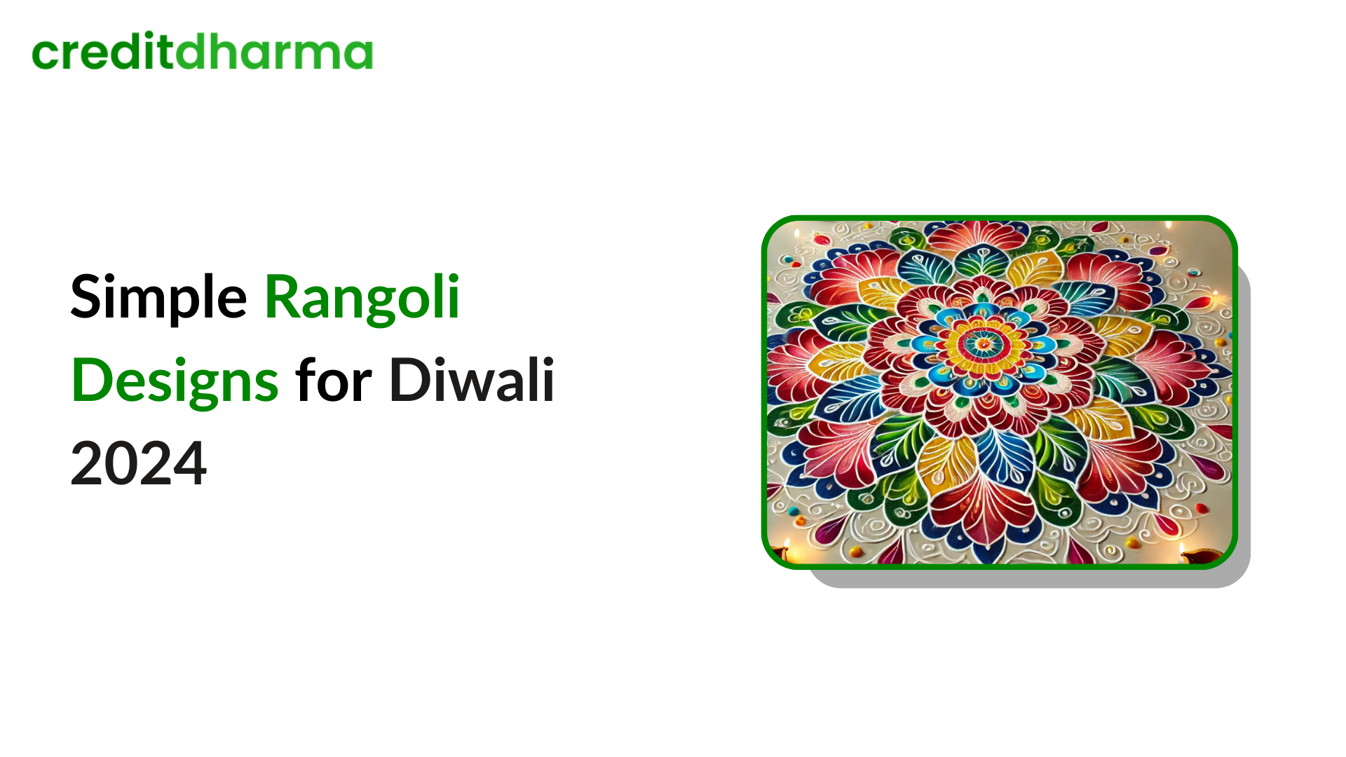 Top 15 Easy Rangoli Designs for Diwali 2024