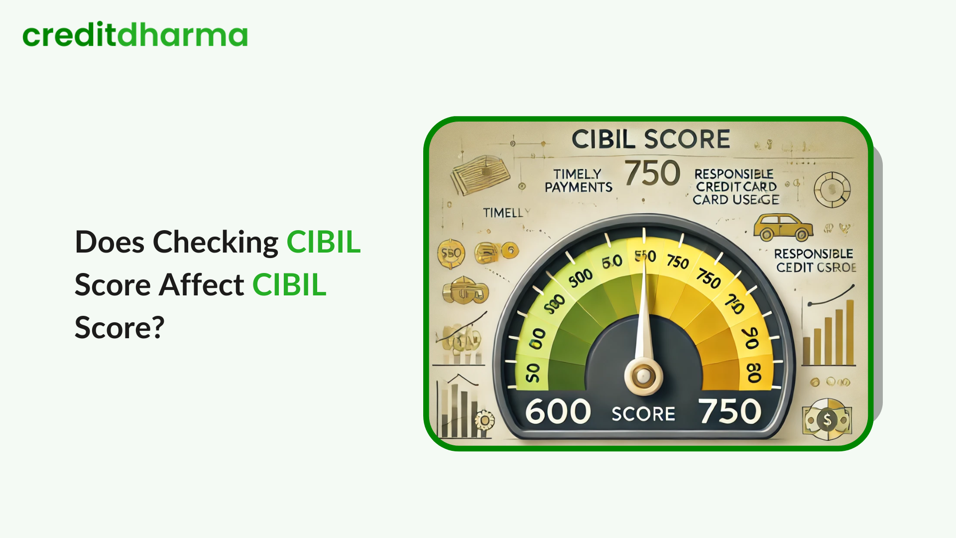 Does Checking CIBIL Score Impact It? 2025 Facts