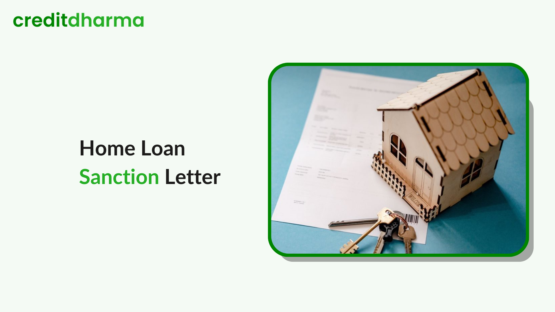 Everything You Need to Know About Home Loan Sanction Letter