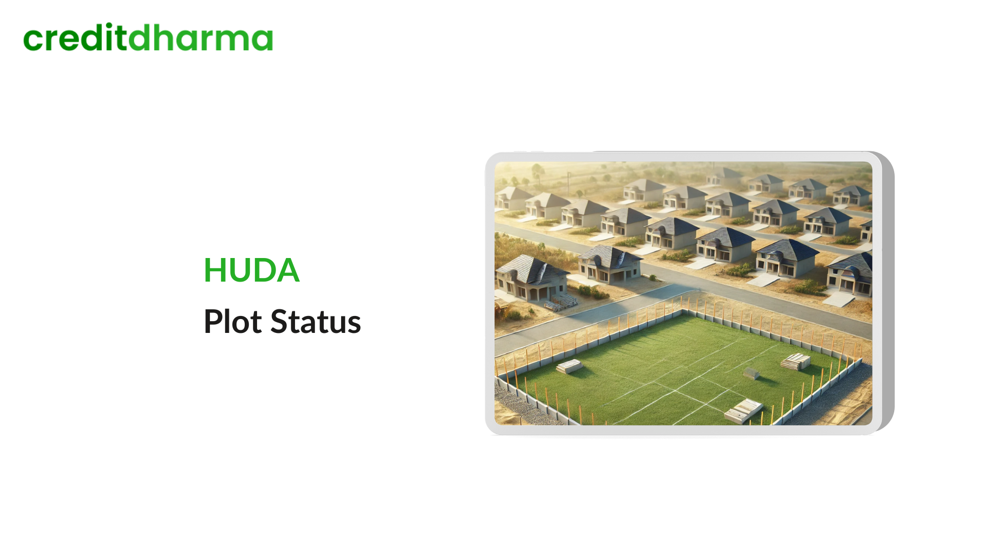 HUDA Plot Status: Apply and Check Status of Your Plots in Haryana