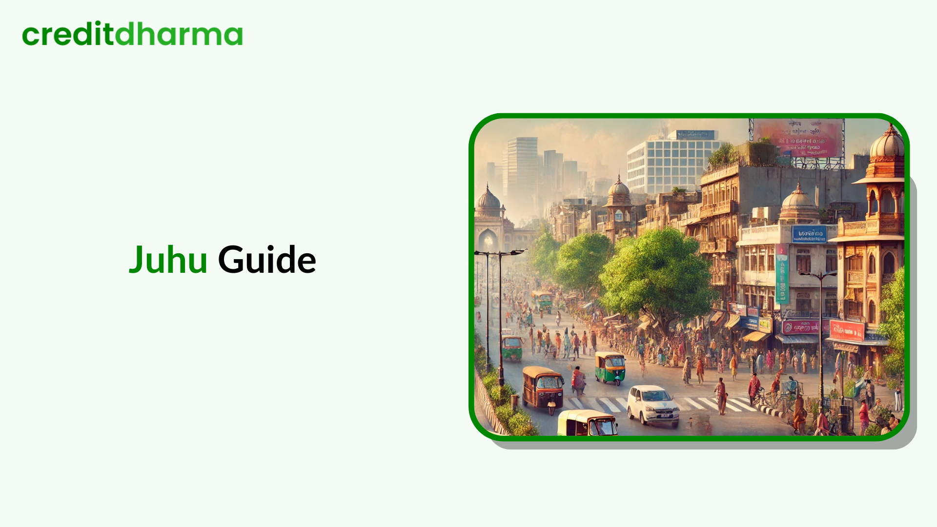 Juhu Guide: Discover Living, Dining & Fun in Juhu!