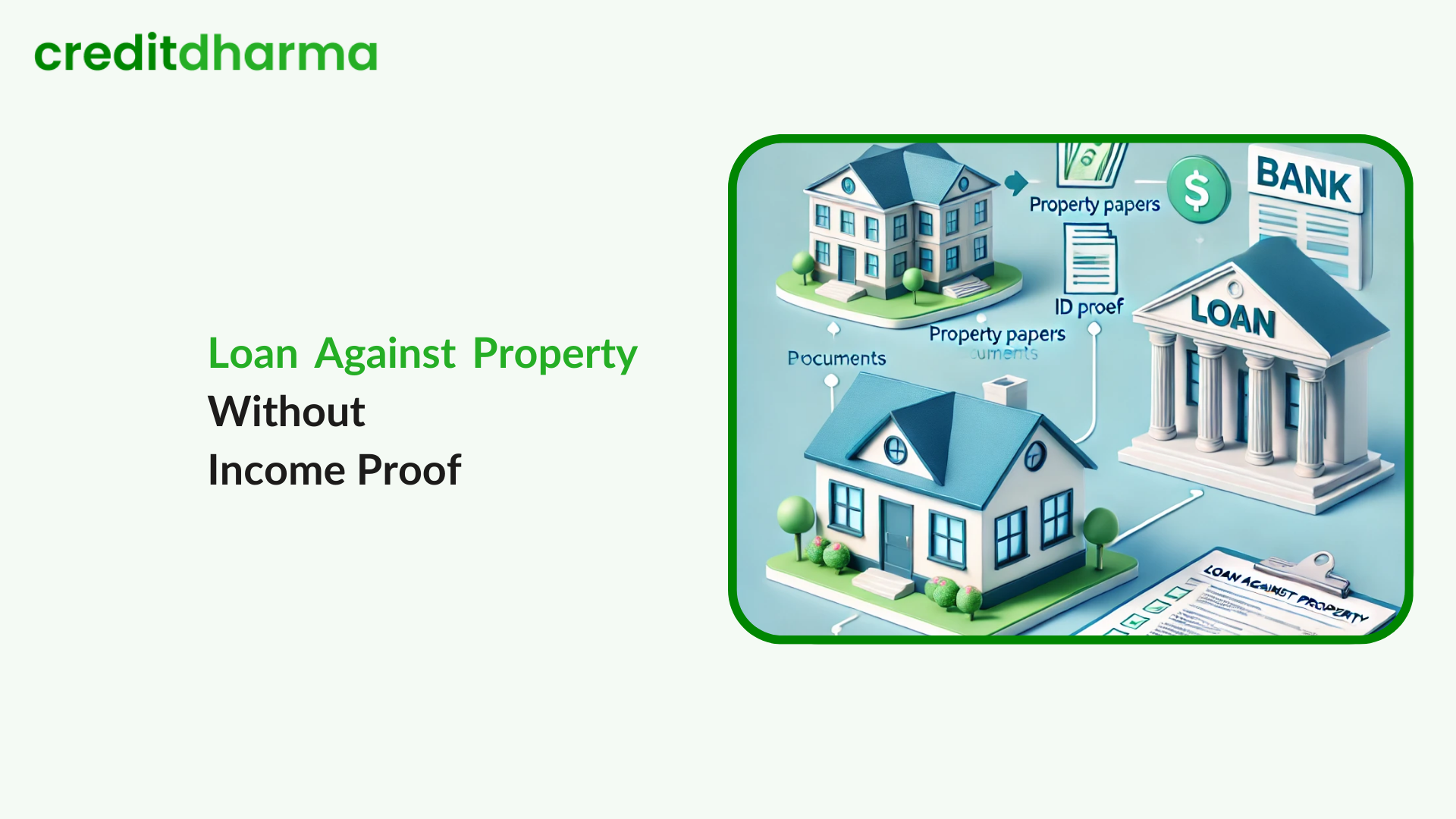 All about Loan Against Property without Income Proof