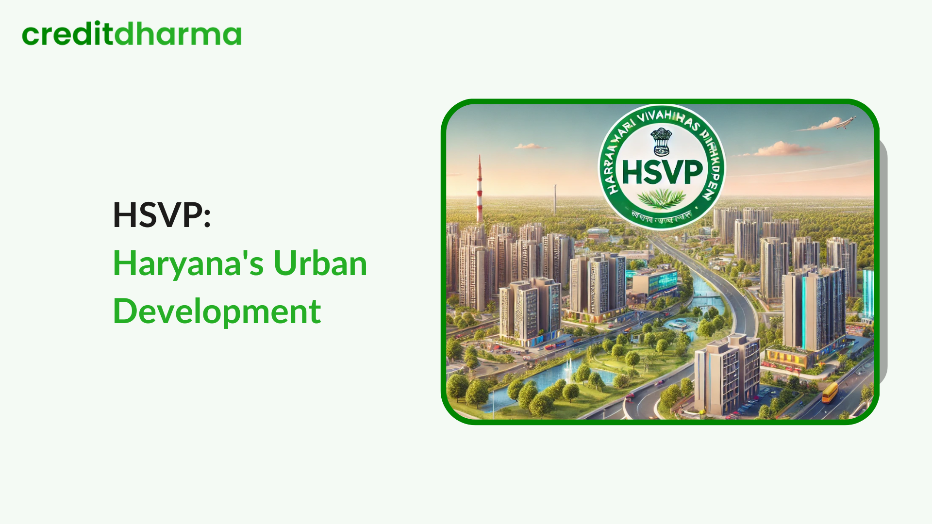 HSVP Shapes Urban Futures in Haryana