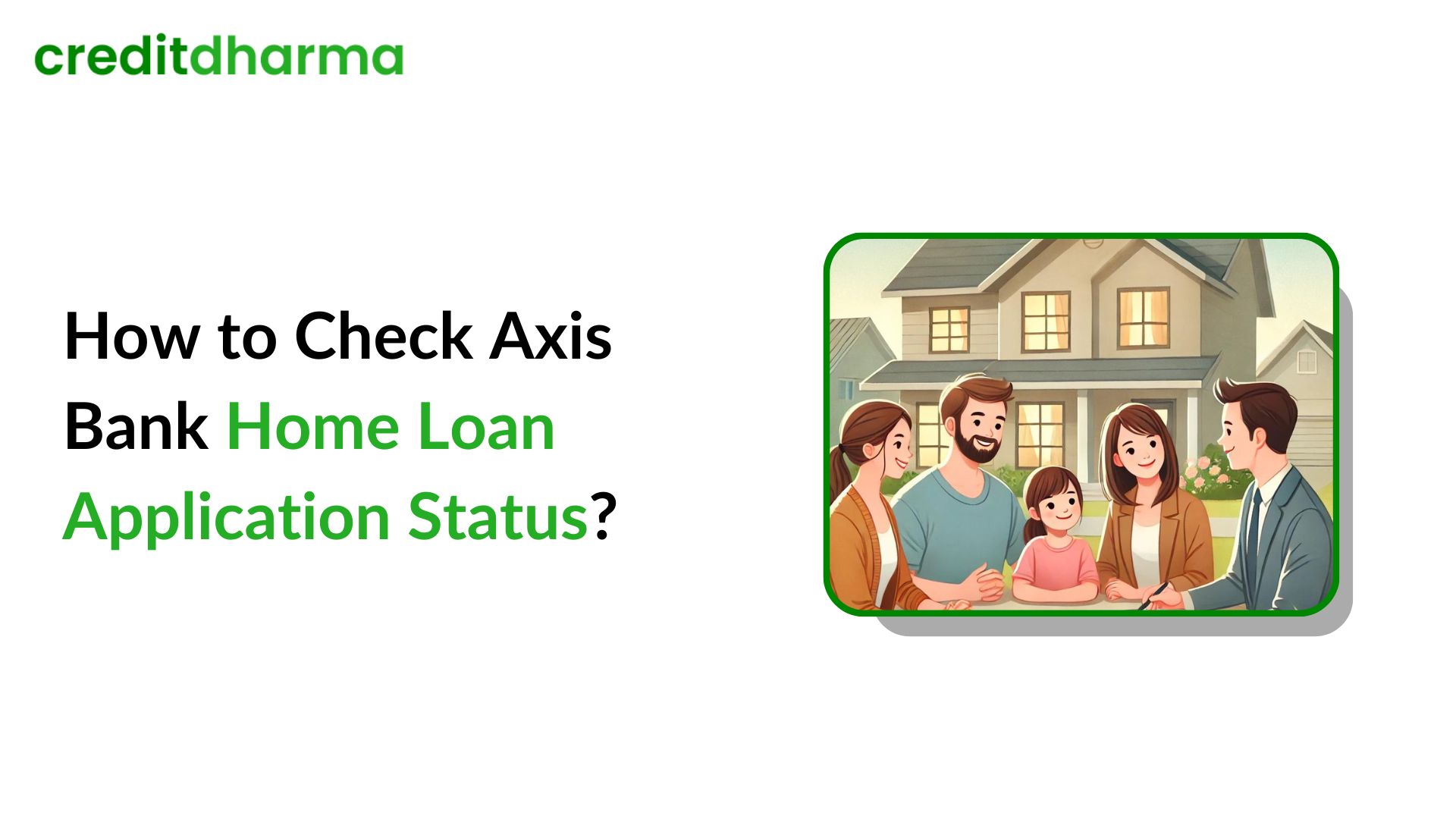 How to Check Axis Bank Home Loan Application Status?