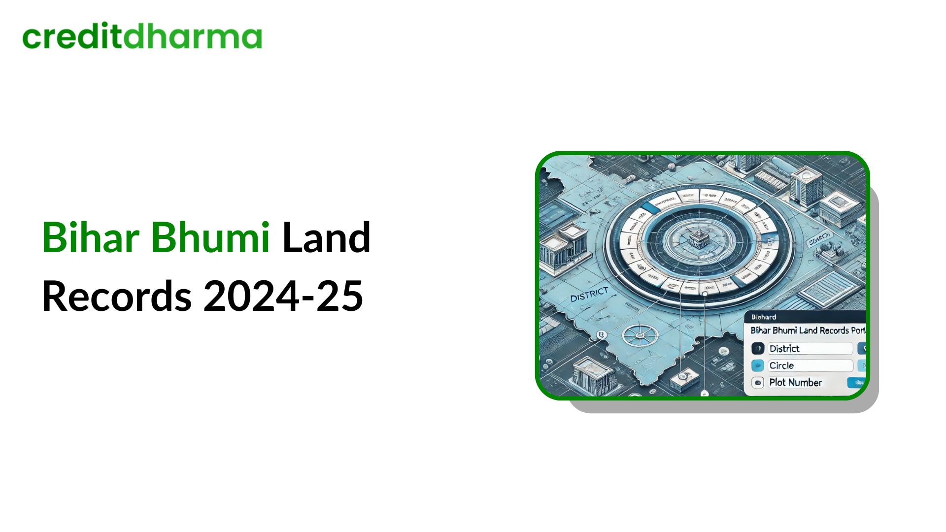 Bihar Bhumi Land Records 2024-25| biharbhumi.bihar.gov.in.