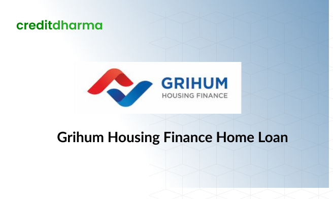 Grihum Housing Finance Home Loan Interest Rates @9.00% | Apply Now and ...