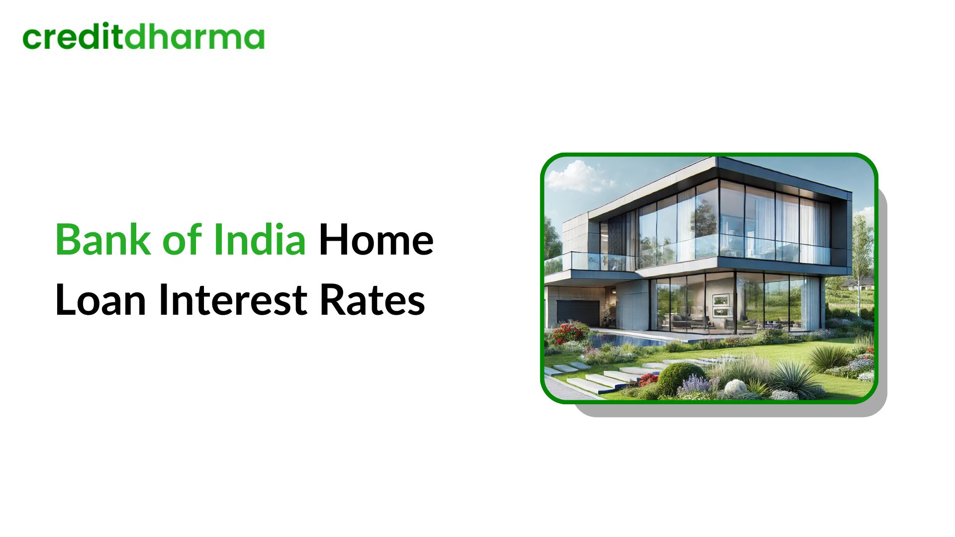 Bank of India Home Loan 2025 Starting @8.35% p.a.