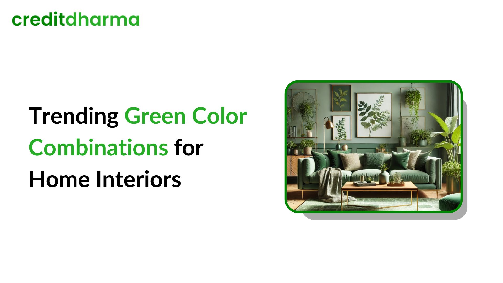 Trending Green Color Combinations for Interiors