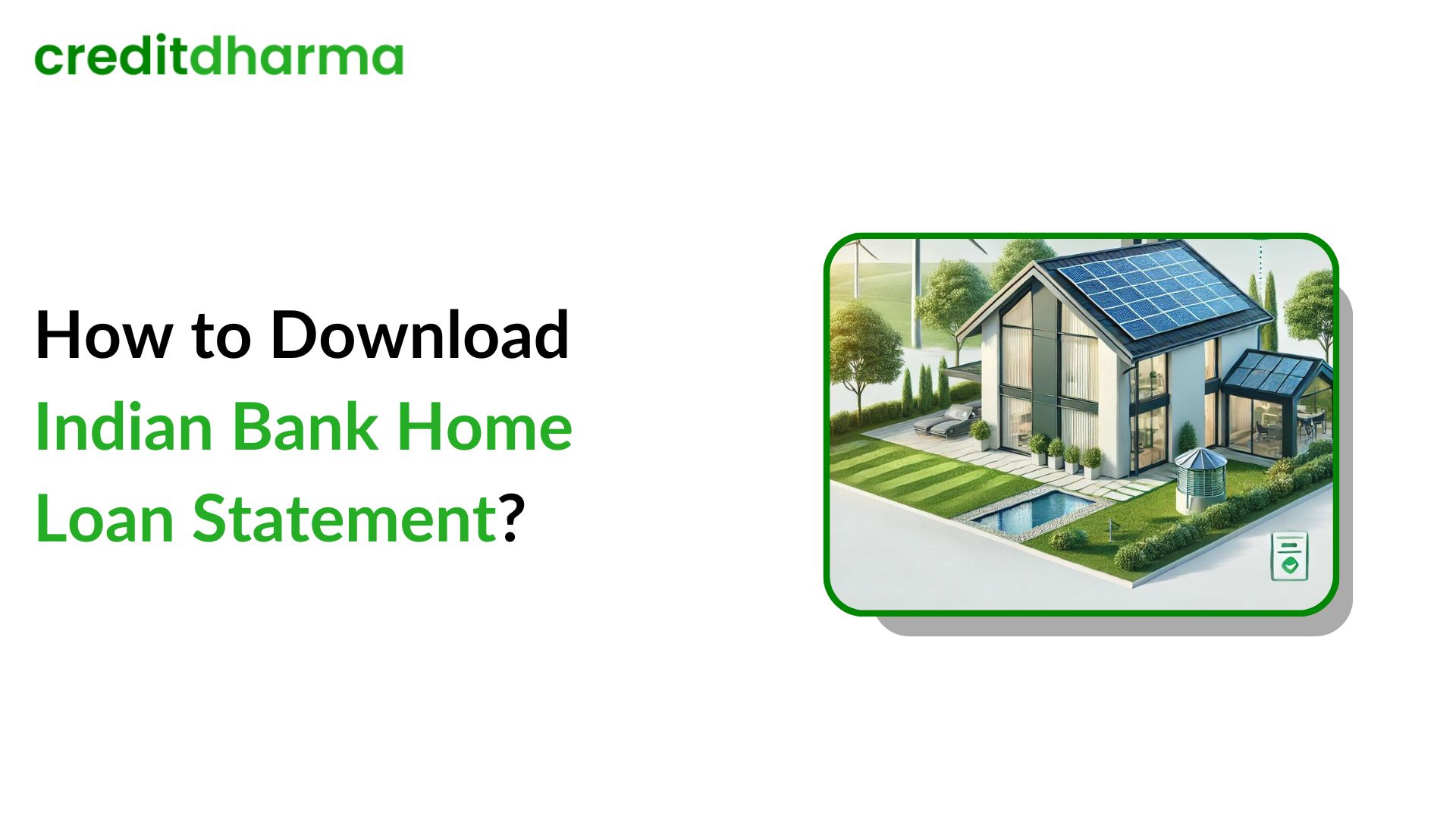 How to Download Indian Bank Home Loan Statement?