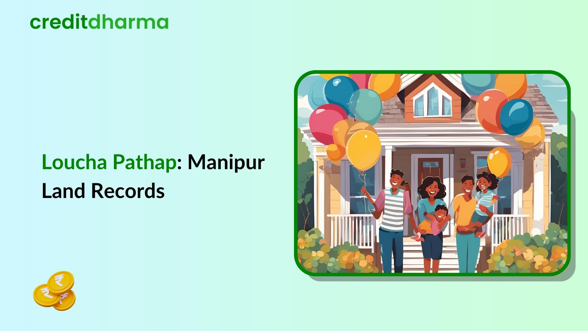 Loucha Pathap: Simplify Manipur Land Records