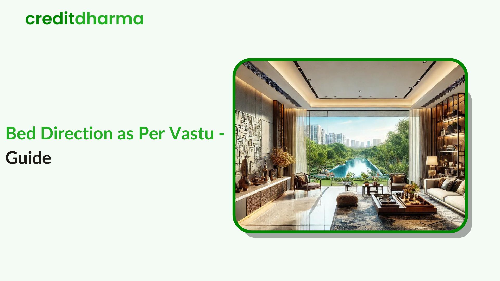 Bed Direction as Per Vastu: Align Your Sleep for Prosperity