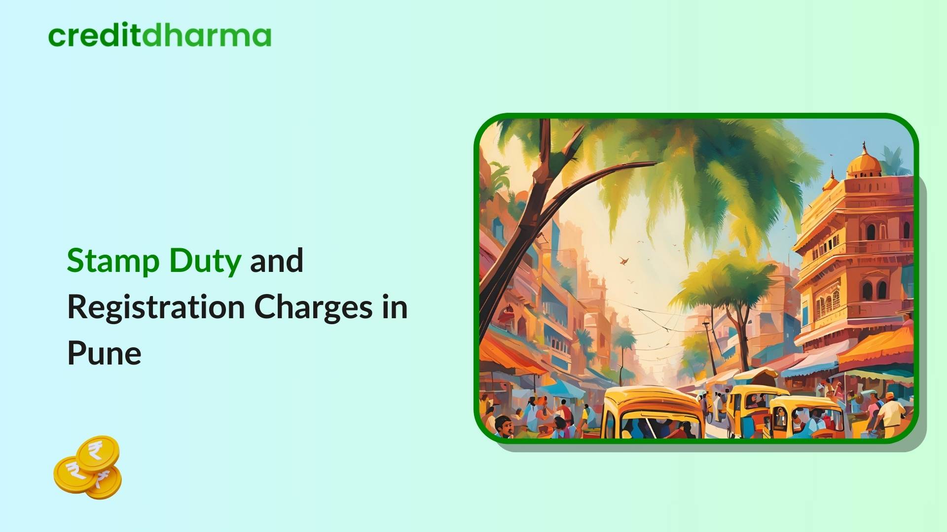 Stamp Duty and Registration Charges in Pune | Updated 2025