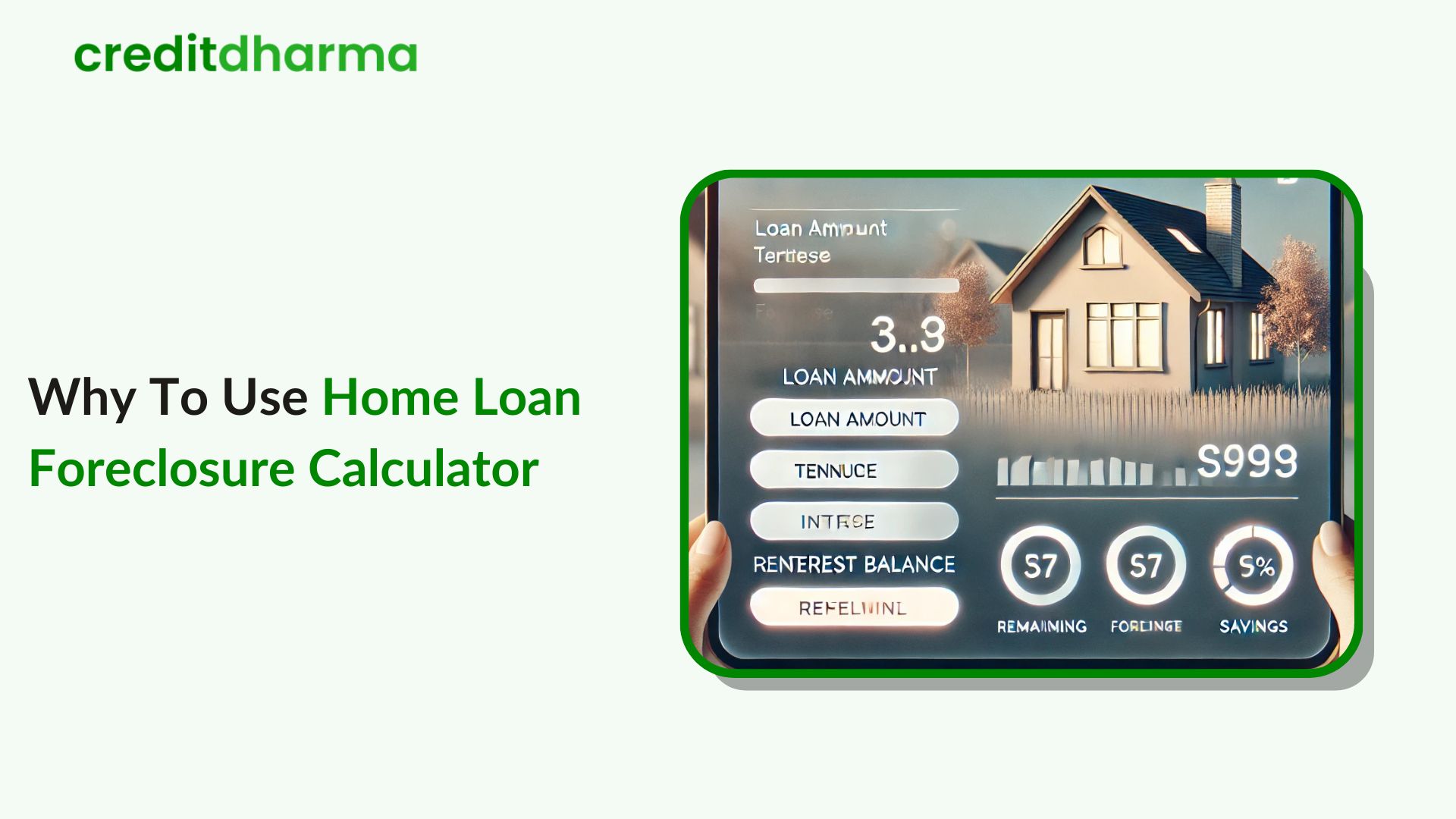 Home Loan Foreclosure Calculator: Clear Debt & Save Money