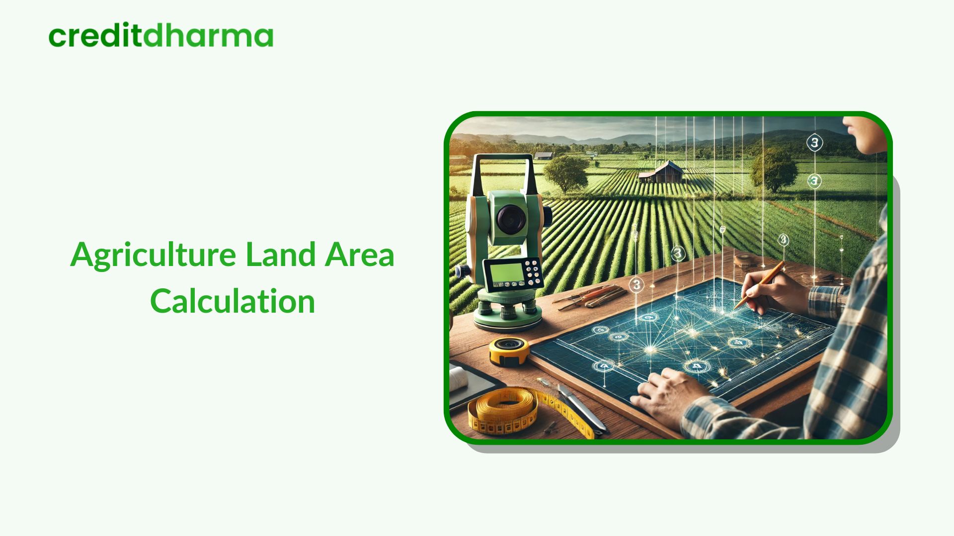 Agriculture Land Area Calculation: Explained in Detail