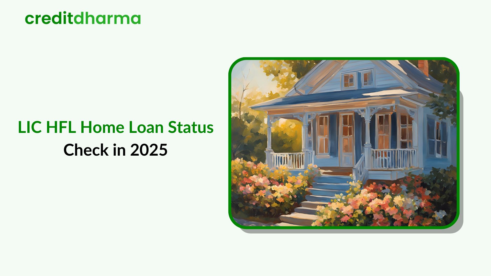 LIC HFL Home Loan Status - Check Application Status Online 2025