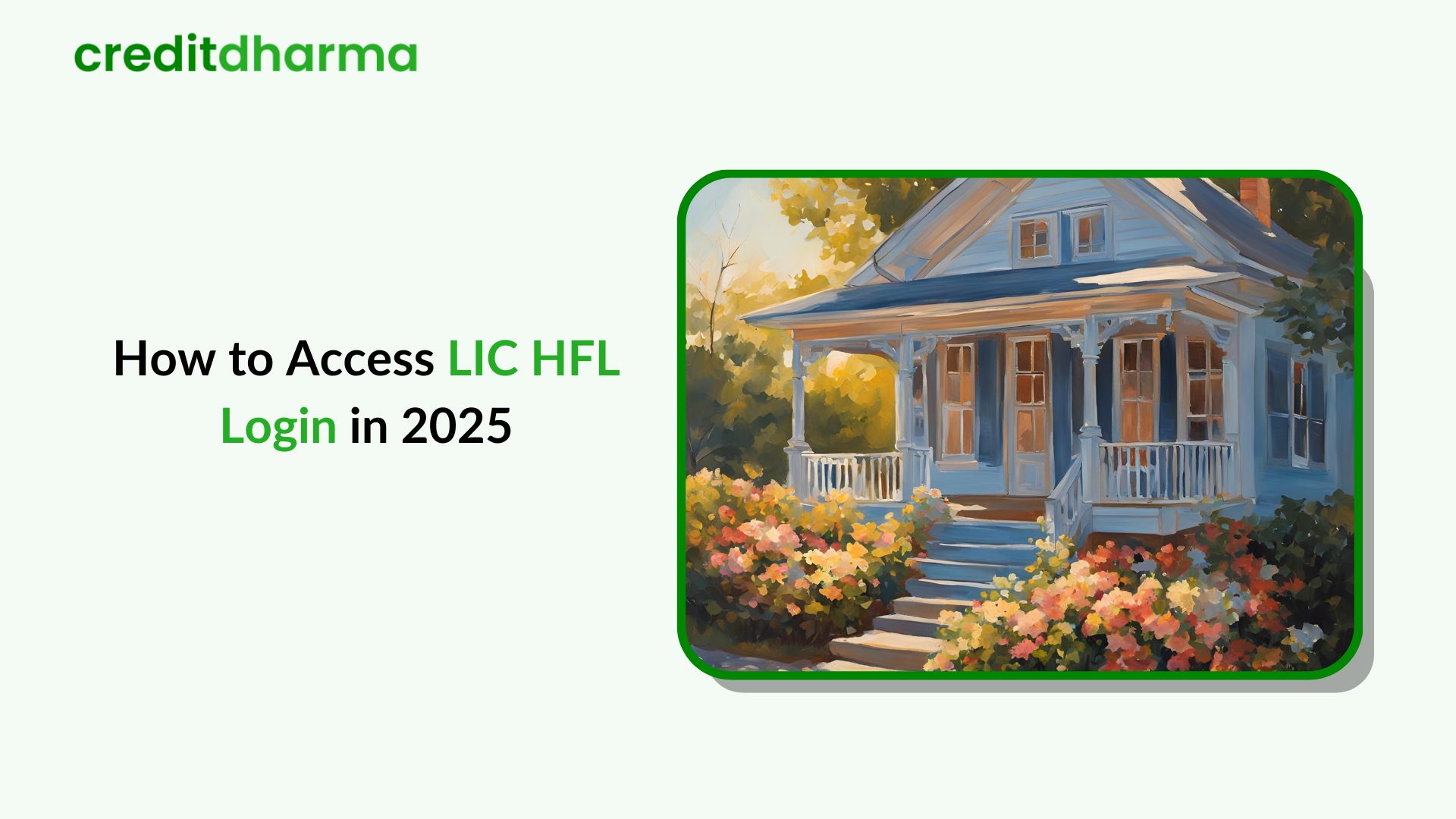 LIC HFL Login 2025: How to Access the Online Customer Portal