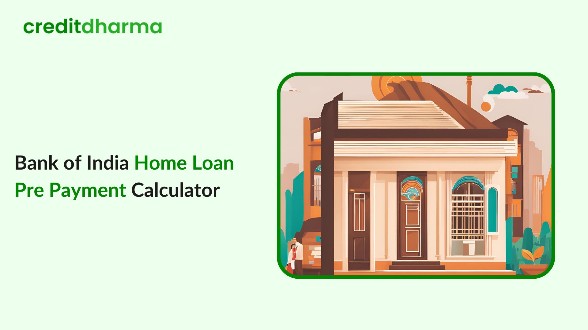Bank of India Home Loan Prepayment Calculator