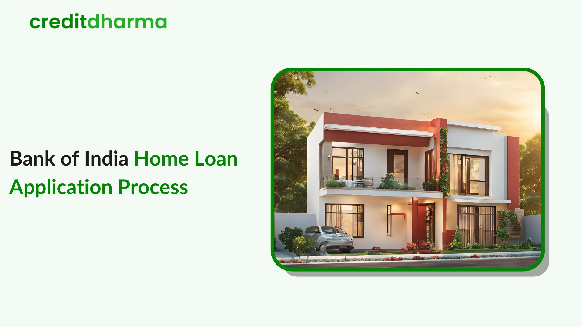 How to Apply for Bank of India Home Loan: Online Process, Application ...