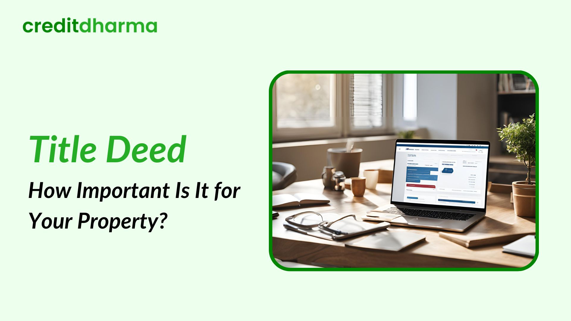 Title Deed: How to Obtain and Verify It?